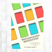 E-Book "MODERATION - 22 beliebte Methoden für Workshops, Meetings und ...